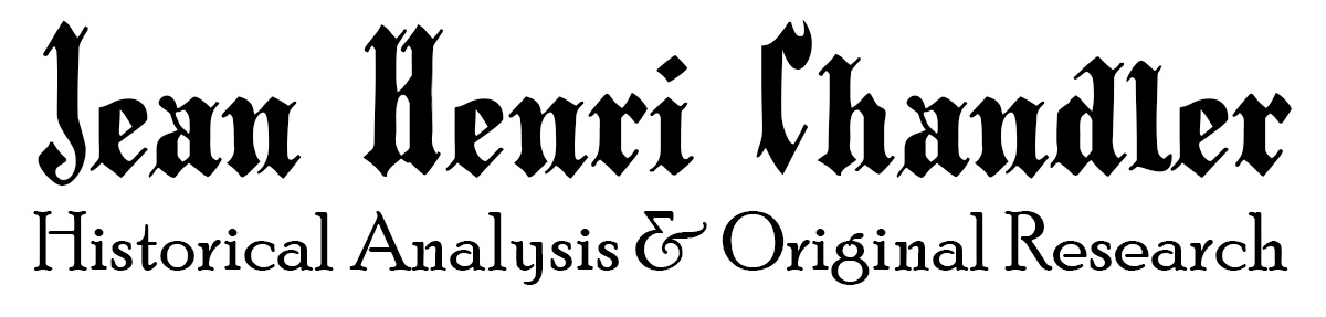 Jean Henri Chandler – Historical Analysis & Original Research